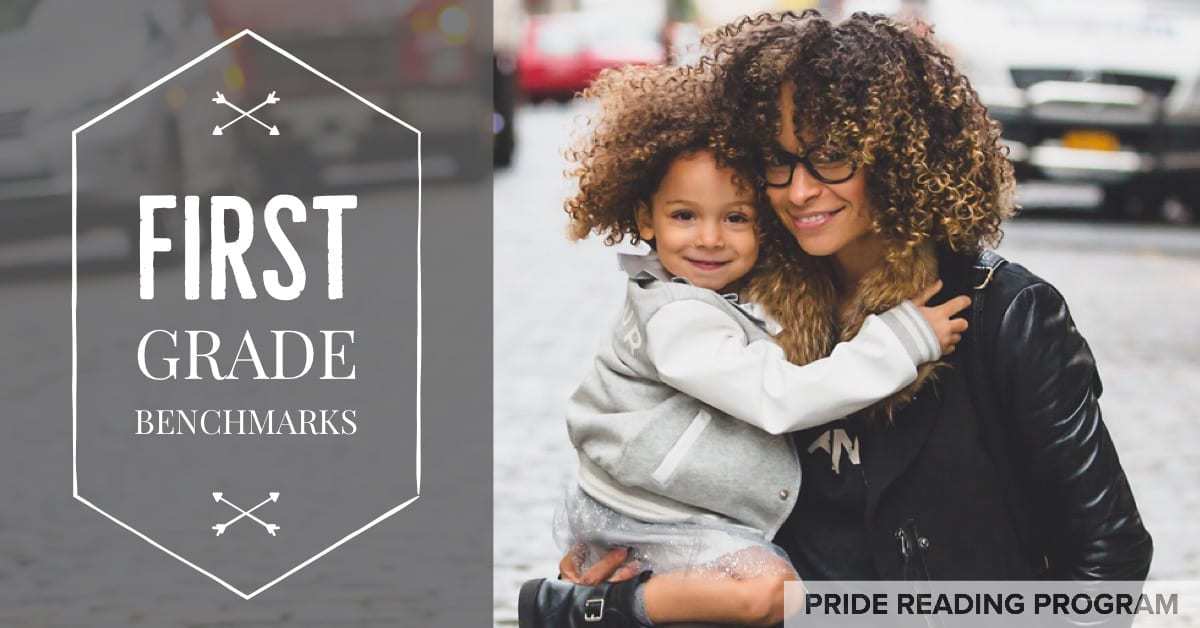 First Grade Benchmarks: Is your child ready for second grade?
