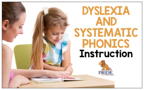 Systematic Phonics Builds Dyslexic Readers’ Decoding Skills