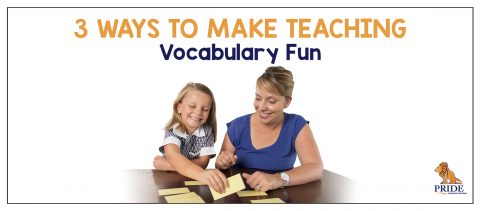 3 Ways to Make Teaching Vocabulary Fun - Structured Literacy | Pride ...