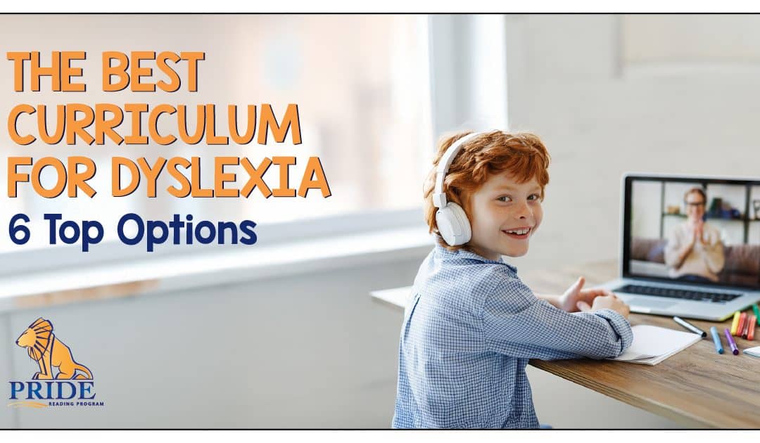 The Best Curriculum for Dyslexia: 6 Top Options - Structured Literacy ...